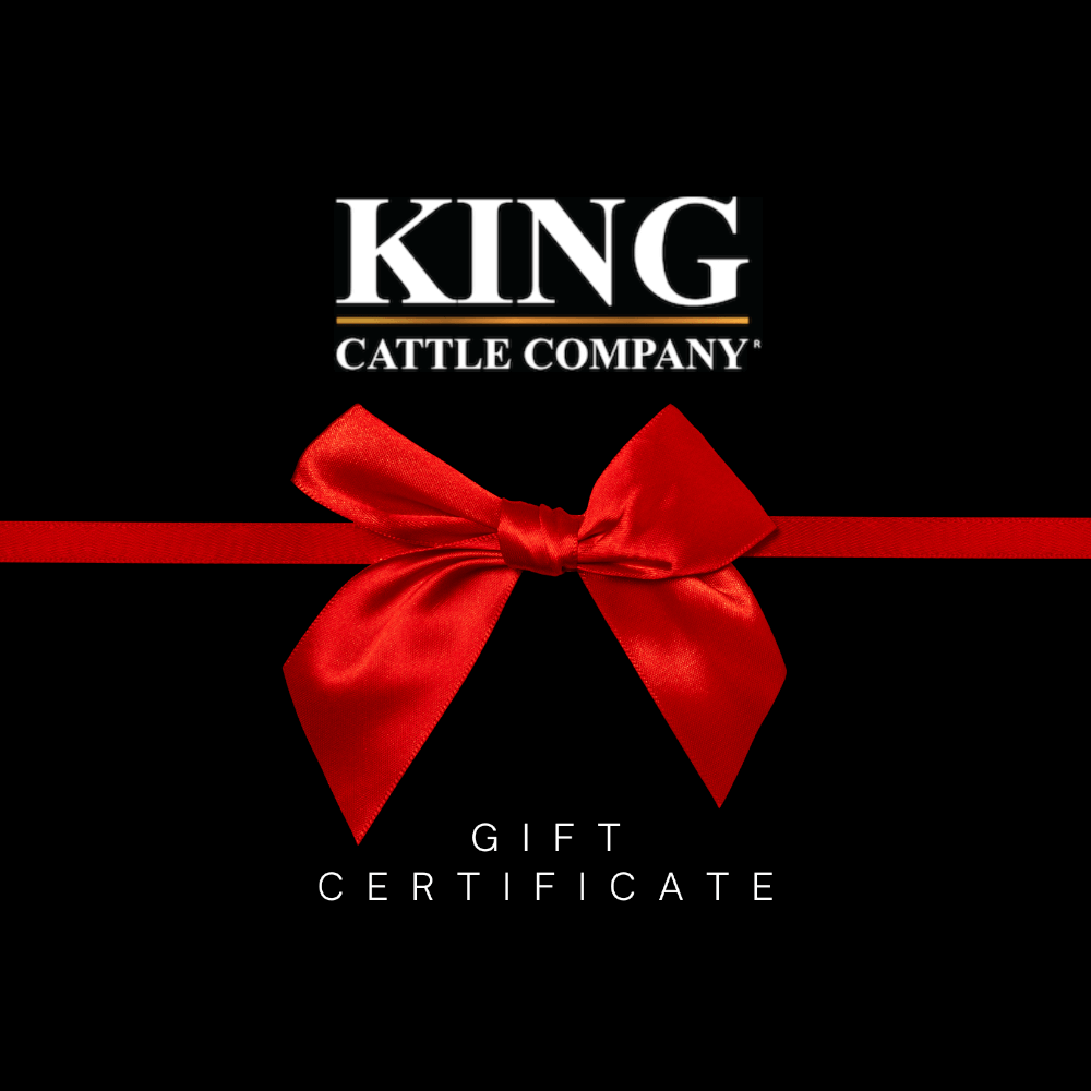 Gift Card – from $10 to $1,000 – King Cattle Company